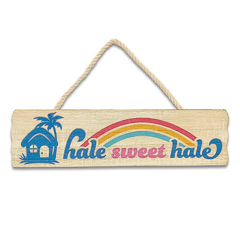 "Hale Sweet Hale" Wooden Hanging Sign — Leilanis Attic