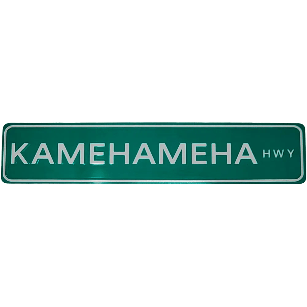 "KAMEHAMEHA Hwy" Street Sign — Leilanis Attic